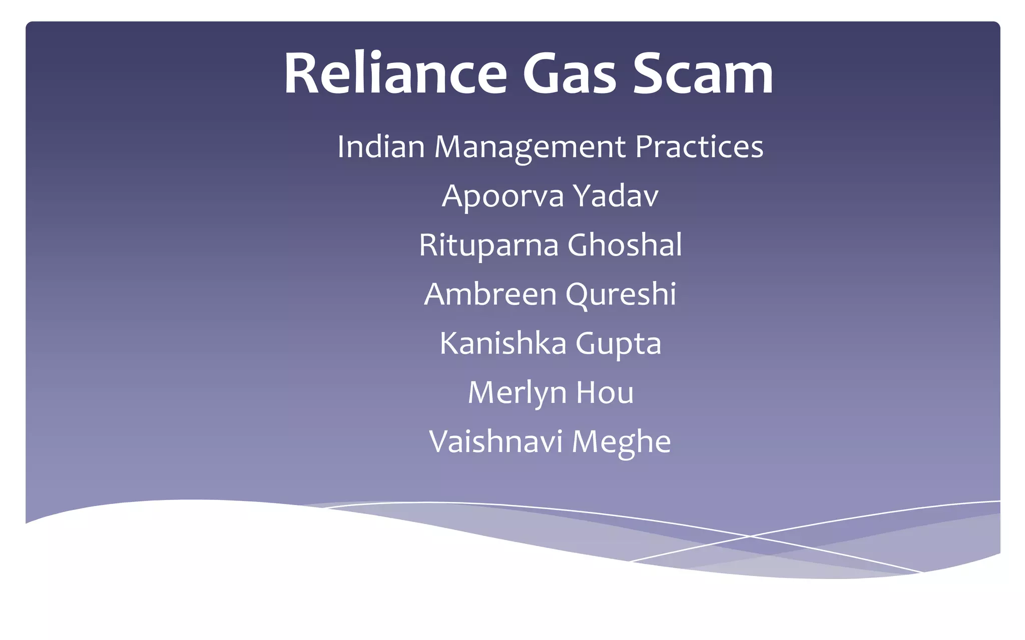 Reliance KG Basin Gas Scam | PPTX