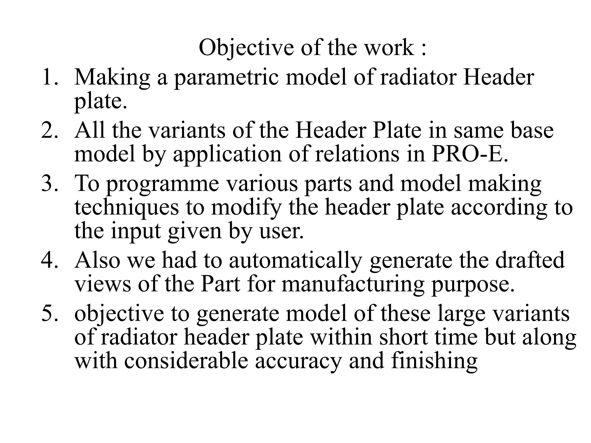 PARAMETRIC DESIGN AND STRESS ANALYSIS OF RADIATOR HEADER | PPTX