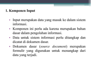 [PPT] BAB 2 KONSEP DASAR SISTEM, INFORMASI DAN SISTEM TEKNOLOGI ...