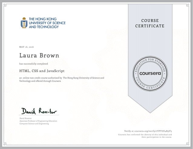 Hong Kong University - Certificate of Completion of HTML, CSS, Javascript - Part 1 of Full Stack ...