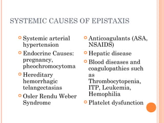 Management_of_Epistaxis_Goal_is_Control | PPT
