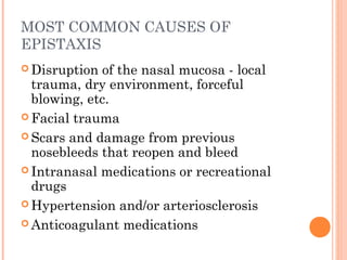 Management_of_Epistaxis_Goal_is_Control | PPT