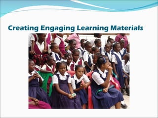 Creating Engaging Learning Materials | PPT