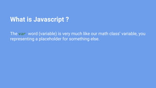 Javascript Variable / Var (aka Variables are NOT Broccoli!) | PPT