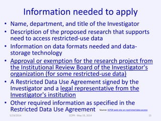Research Ethics and Use of Restricted Access Data | PPT