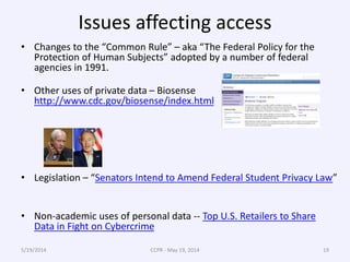 Research Ethics and Use of Restricted Access Data | PPT