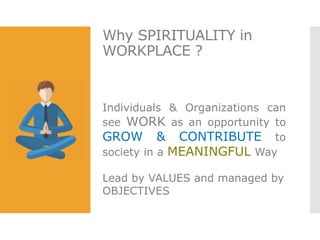 Role of Spirituality in Workplace PPT | PPTX