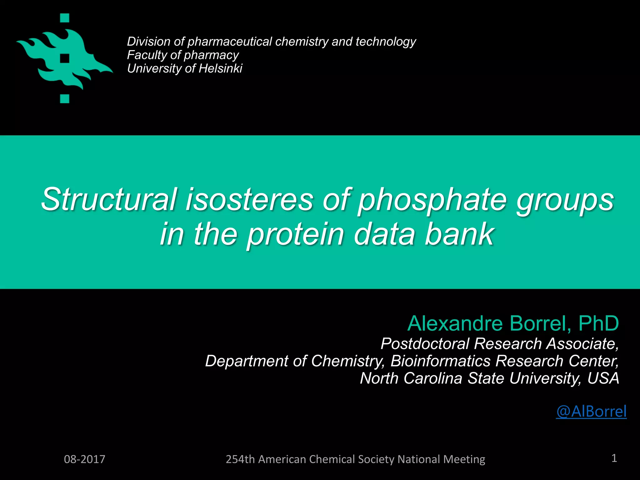 Structural Isosteres of Phosphate Groups in the Protein Data Bank - ACS ...