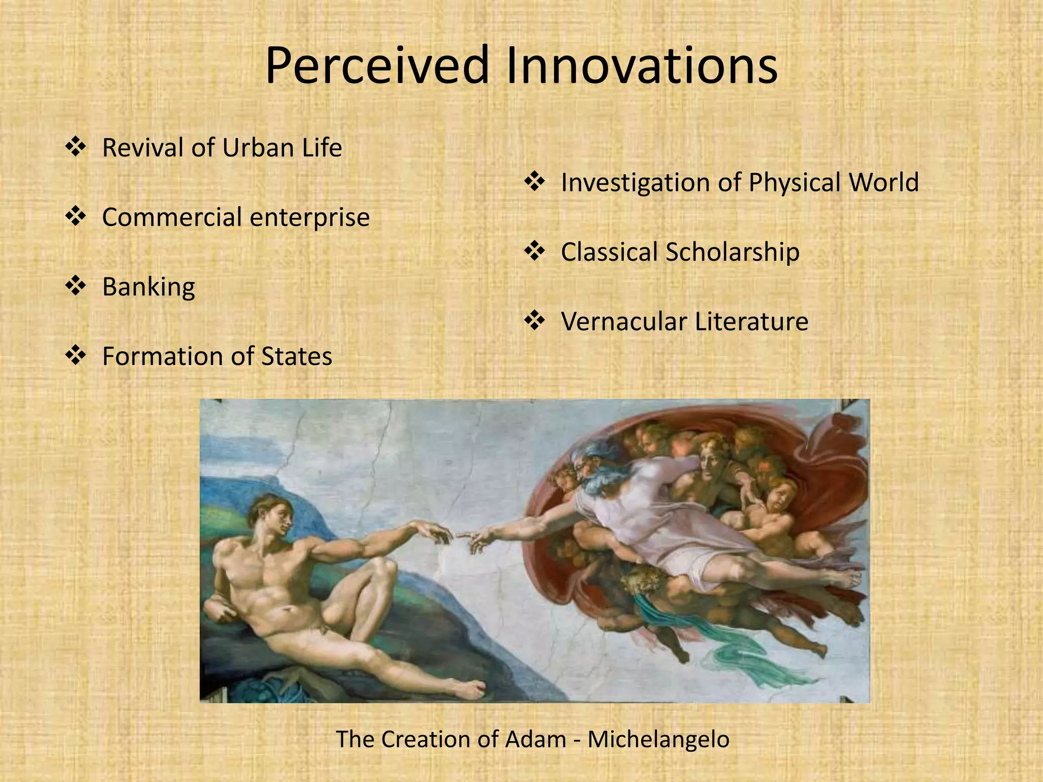 Renaissance Innovation or Continuation | PPTX