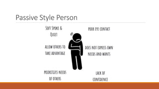 The-3-Communication-Styles.pptx