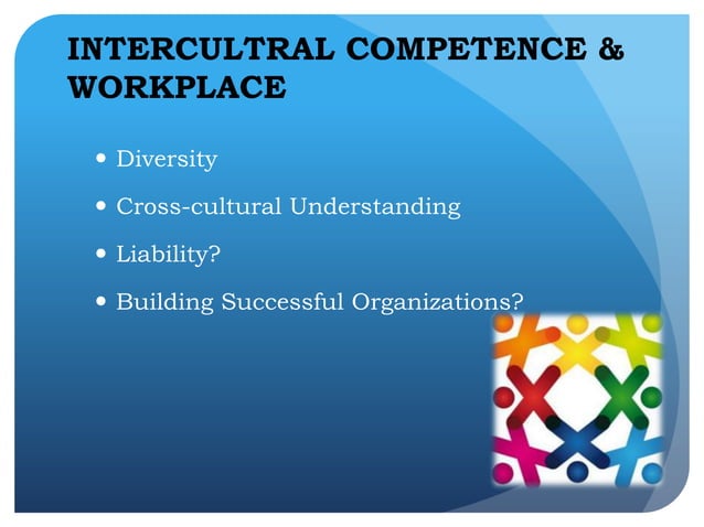 Intercultural Competence | PPTX | Careers
