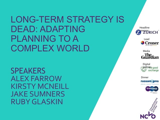 A7: Long-term strategy is dead: Adapting planning to a complex world | PPT