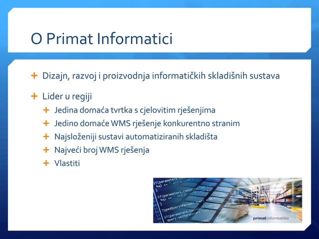 WMS Primat informatika - 5. Supply Chain konferencija | PPT