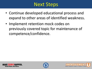 Improvement U Adult Mock Code Presentation | PPTX | Heart and ...