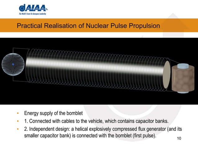 Practical Realisation of Nuclear Pulse Propulsion | PPTX
