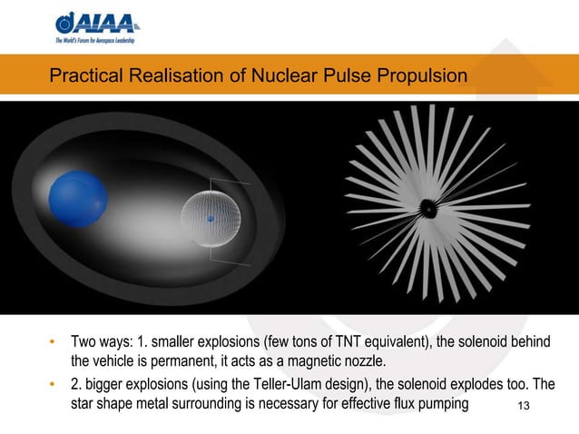 Practical Realisation of Nuclear Pulse Propulsion | PPT