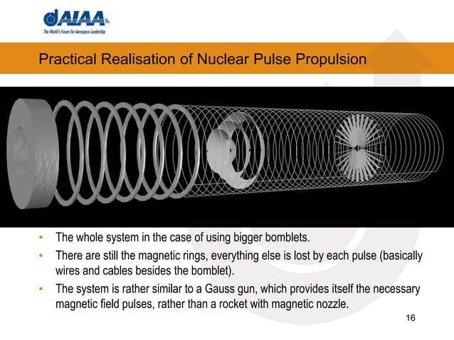 Practical Realisation of Nuclear Pulse Propulsion | PPTX