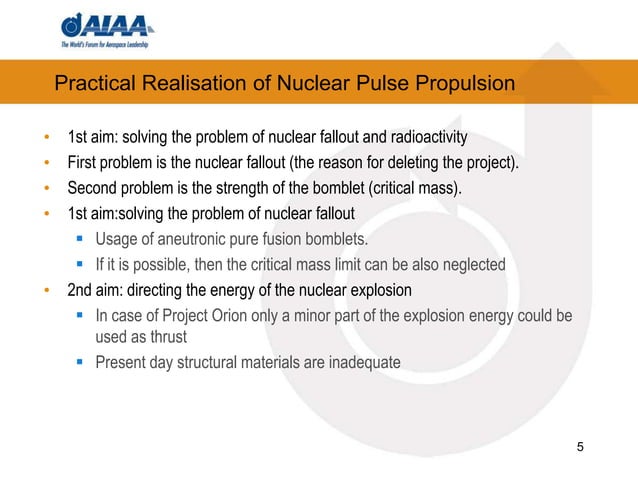 Practical Realisation of Nuclear Pulse Propulsion | PPT