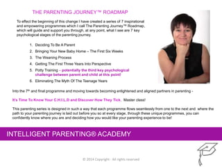 Introducing - The 7 Key Stages Of The Parenting Journey | PPTX ...