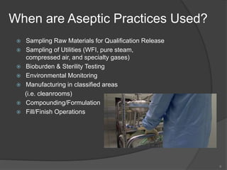 Principles of Aseptic Processing | PPTX