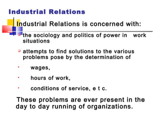 Industrial Relations System And Emerging Issues In the - Copy (2) | PPT ...