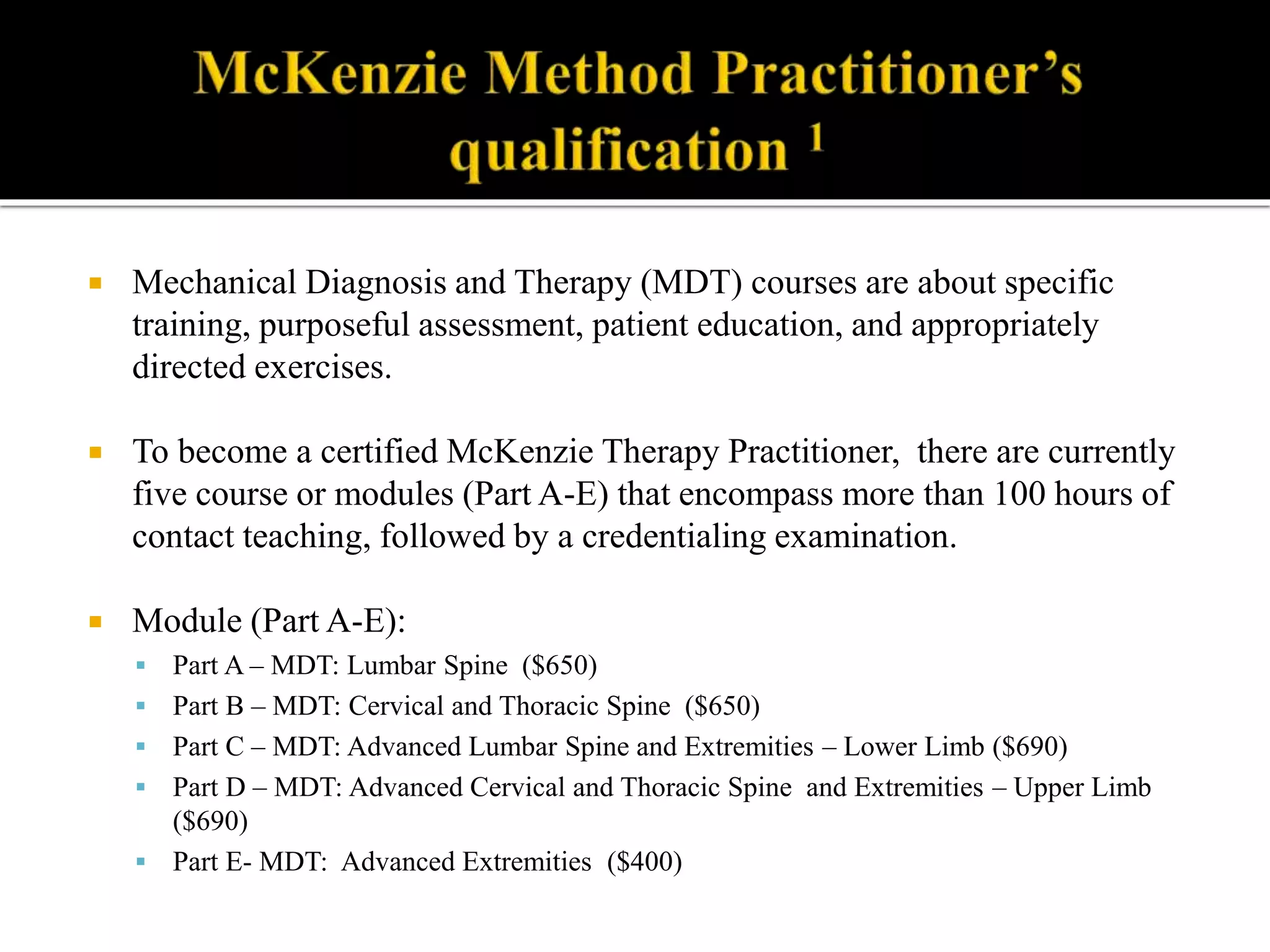 Mckenzie Method of Mechanical Diagnosis and Therapy.3.15