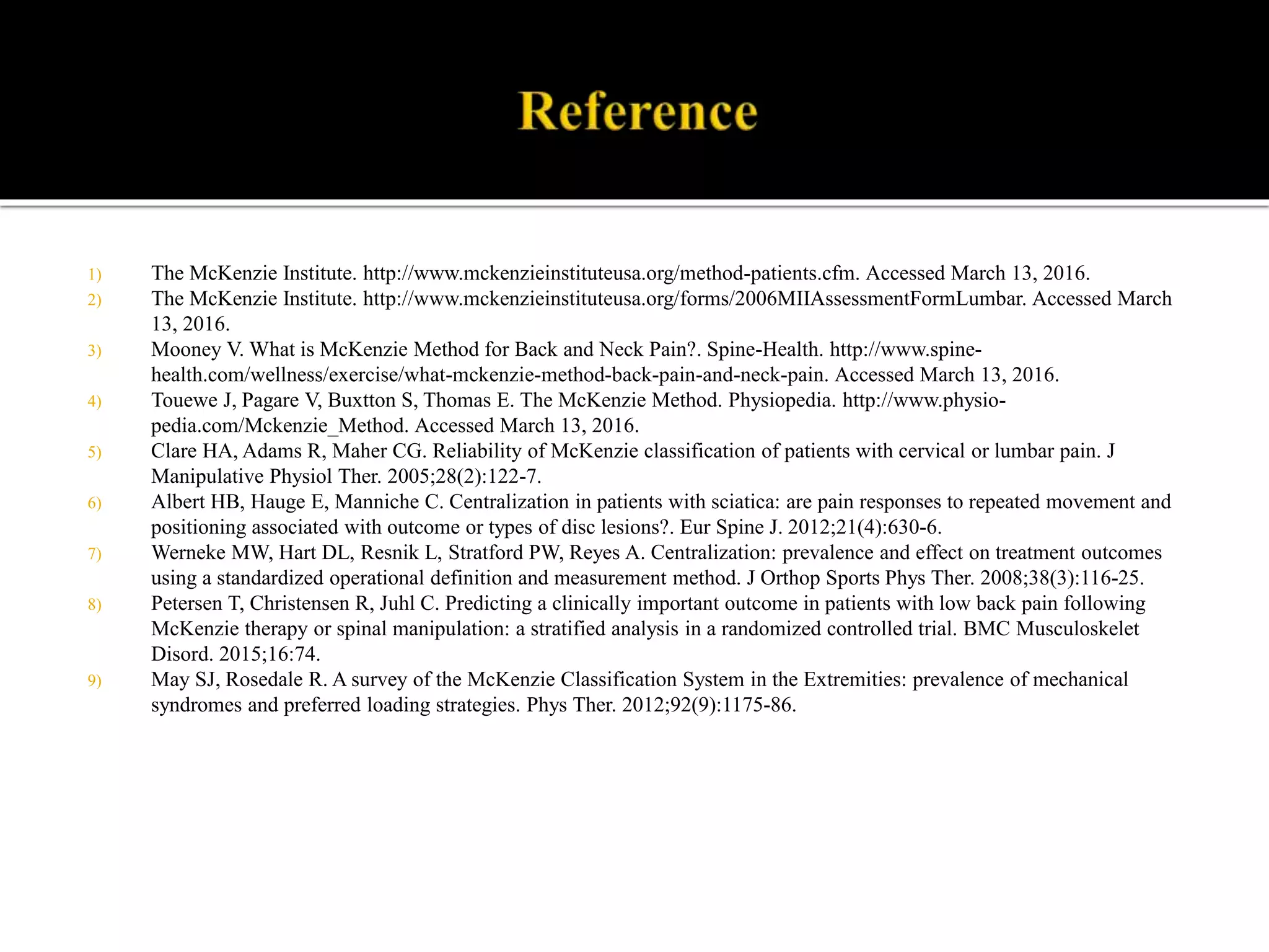 Mckenzie Method of Mechanical Diagnosis and Therapy.3.15