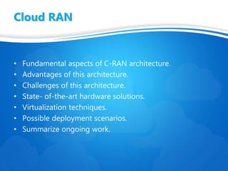 Cloud RAN for Mobile Networks_Final | PPTX
