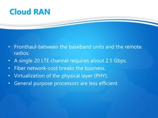 Cloud RAN for Mobile Networks_Final | PPTX