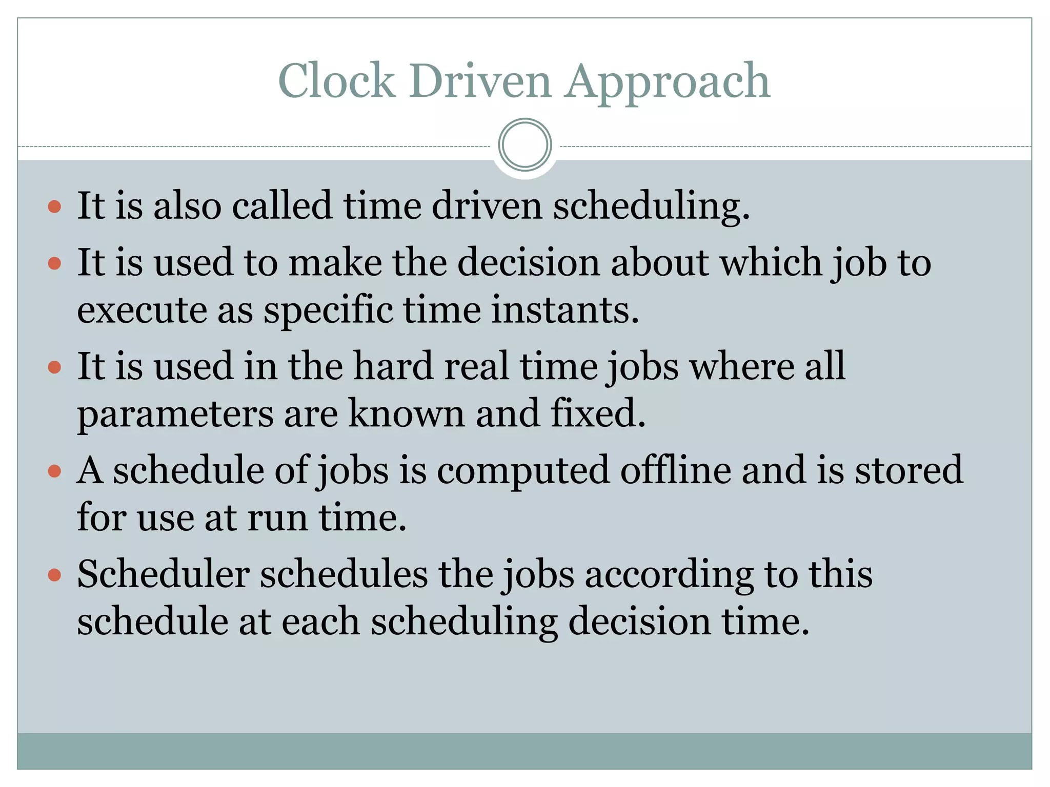 Approaches to real time scheduling | PPTX