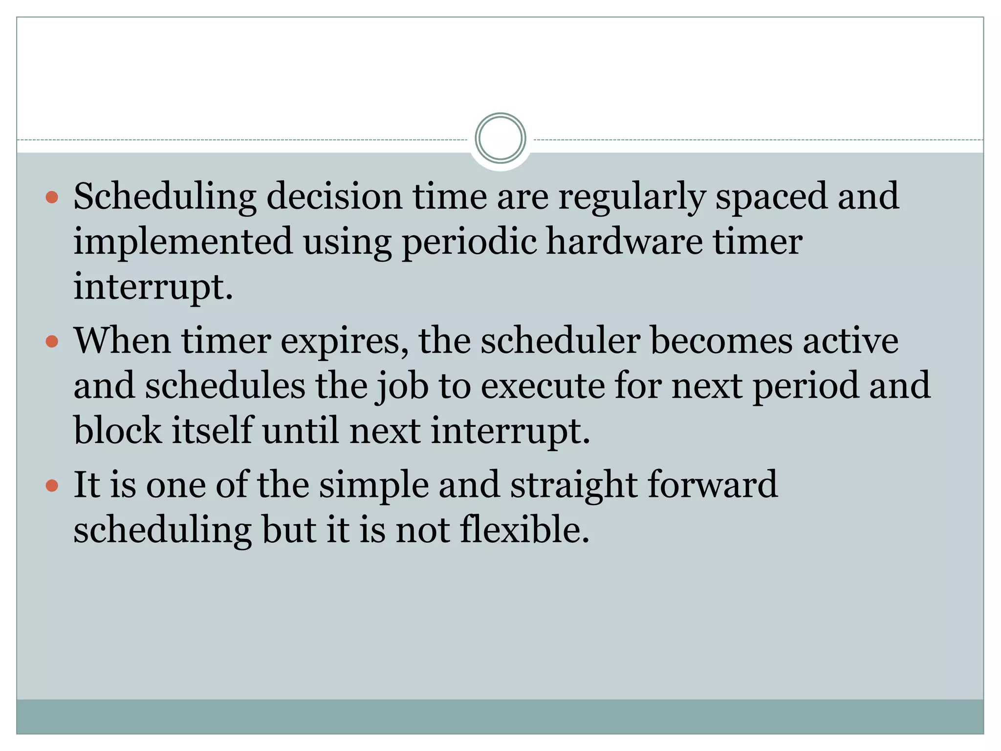 Approaches to real time scheduling | PPTX