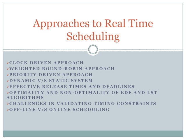 Approaches To Real Time Scheduling Pptx Computer Software And Applications Computing