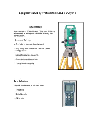 Surveying Instruments And Their Uses