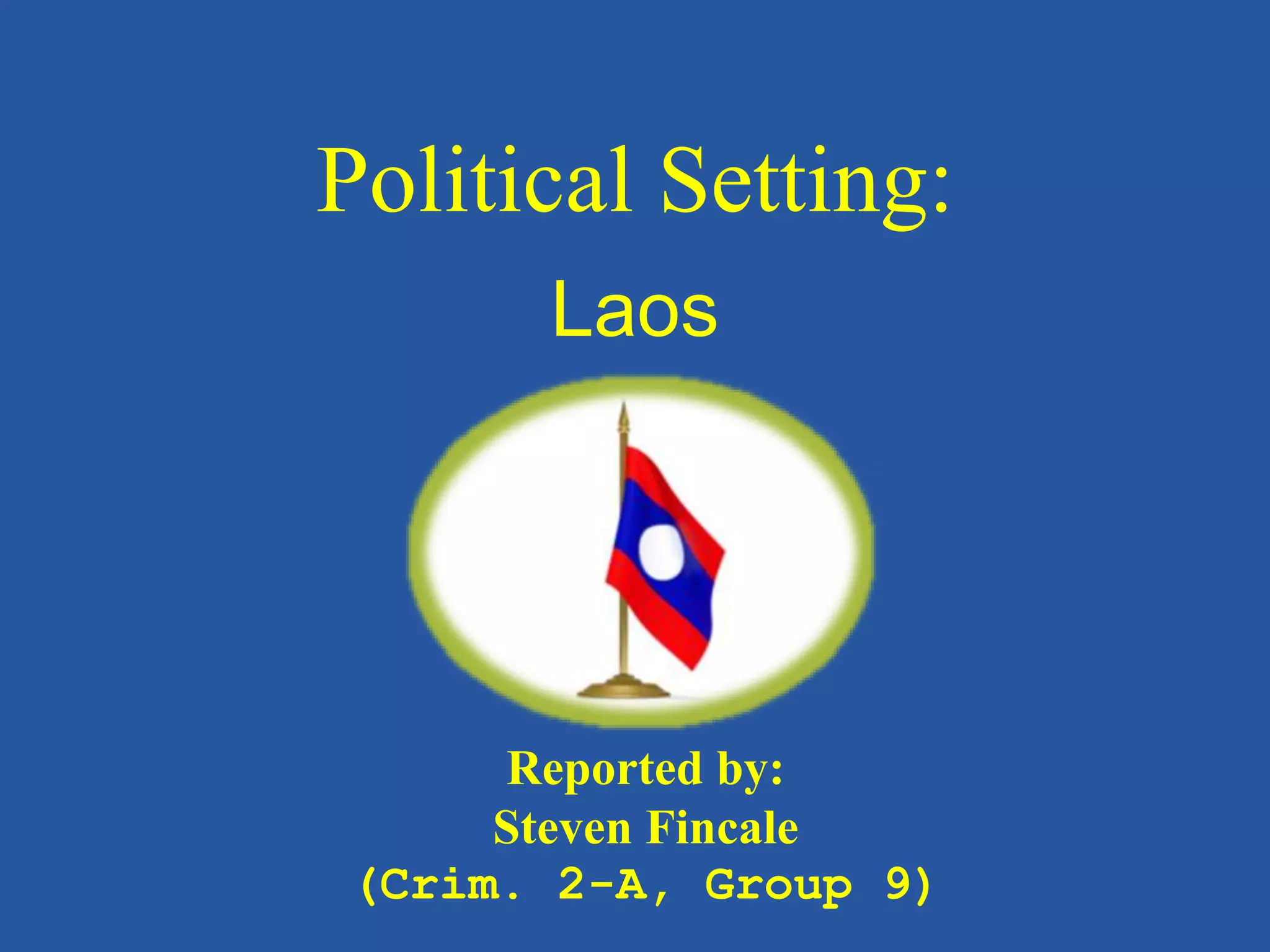 Laos (Political Setting) | PPTX