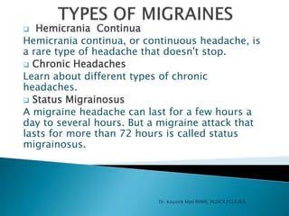 MIGRAINES | PPTX | Brain and Nervous System Disorders | Diseases and Conditions