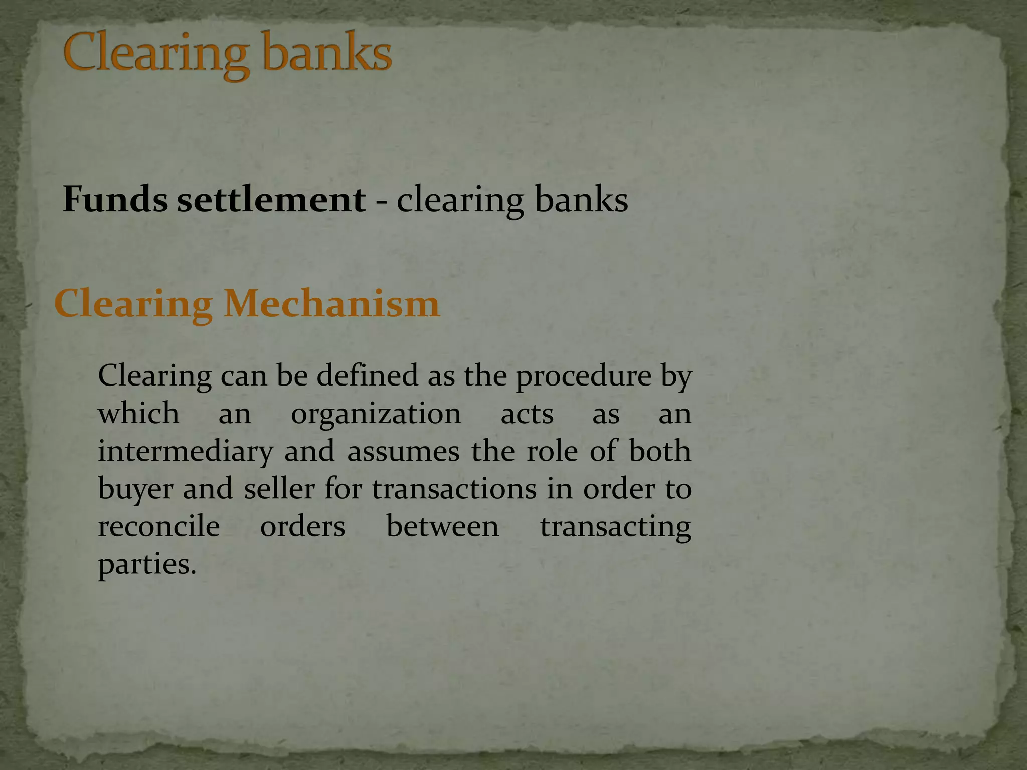 Clearing And Settlement | PPTX