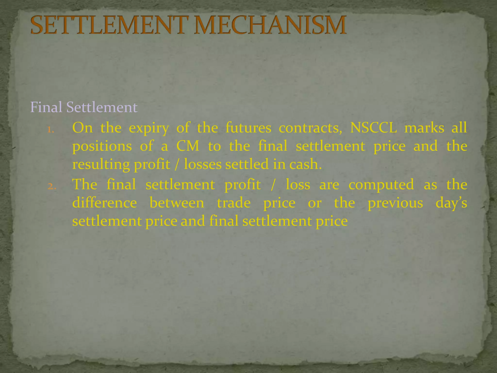 Clearing And Settlement | PPTX