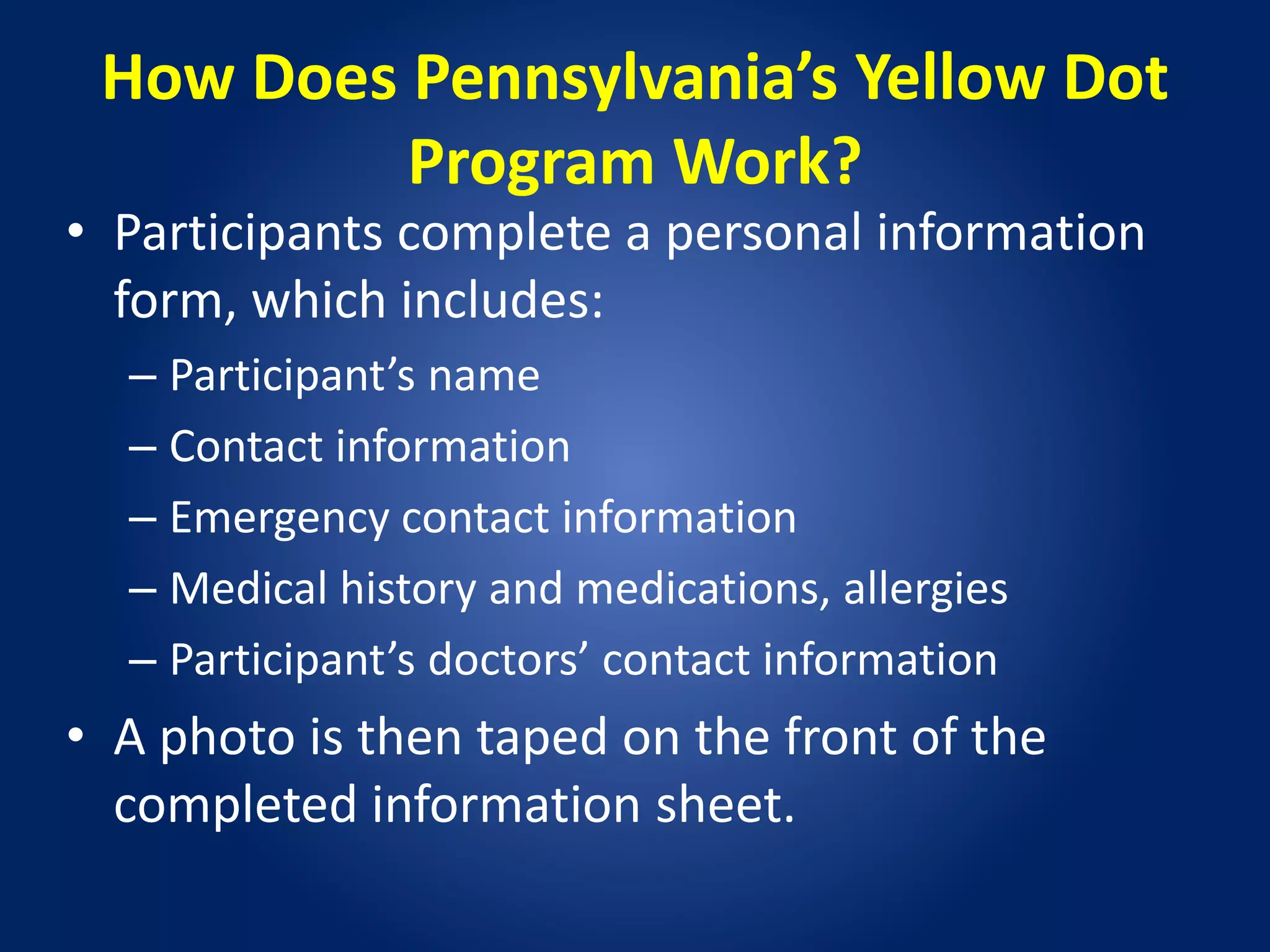 Yellow Dot Program | PPTX