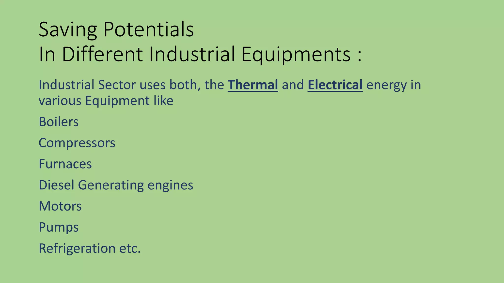 Energy Conservation Techniques For Industries | PPTX