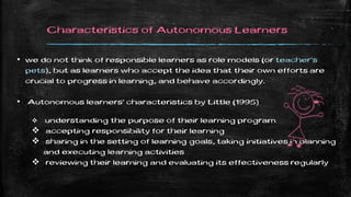 Learner Autonomy- Monarchy or Anarchy | PPT