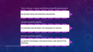 BEYOND SHIPPING LIMITED PROFILE. | PPTX
