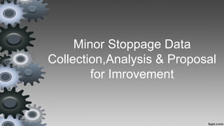 Minor Stoppage Improvement for Envelope Wrapping Machine | PPT