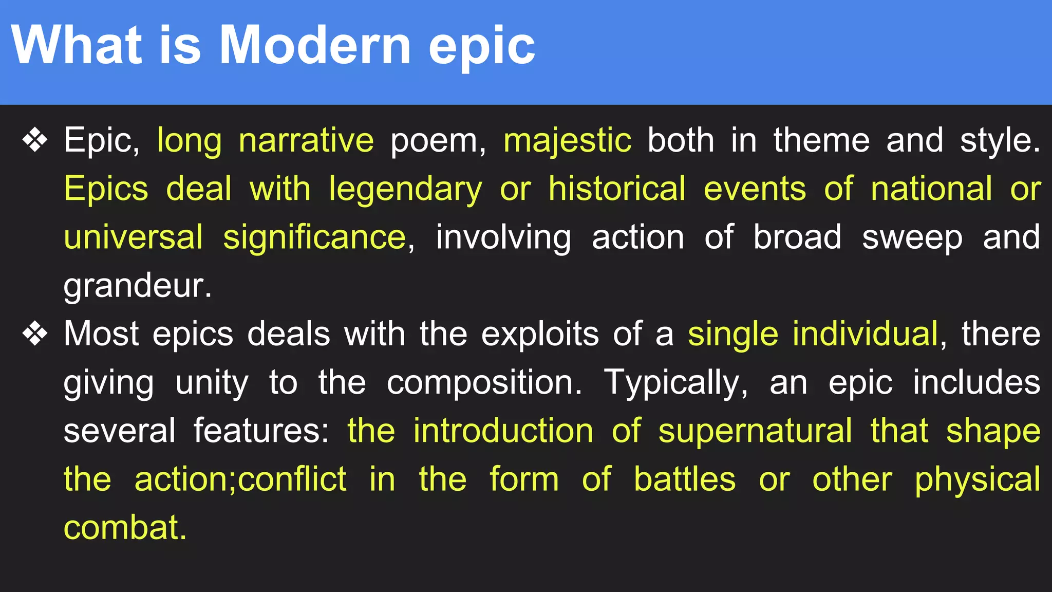 The modern epic poem | PPTX