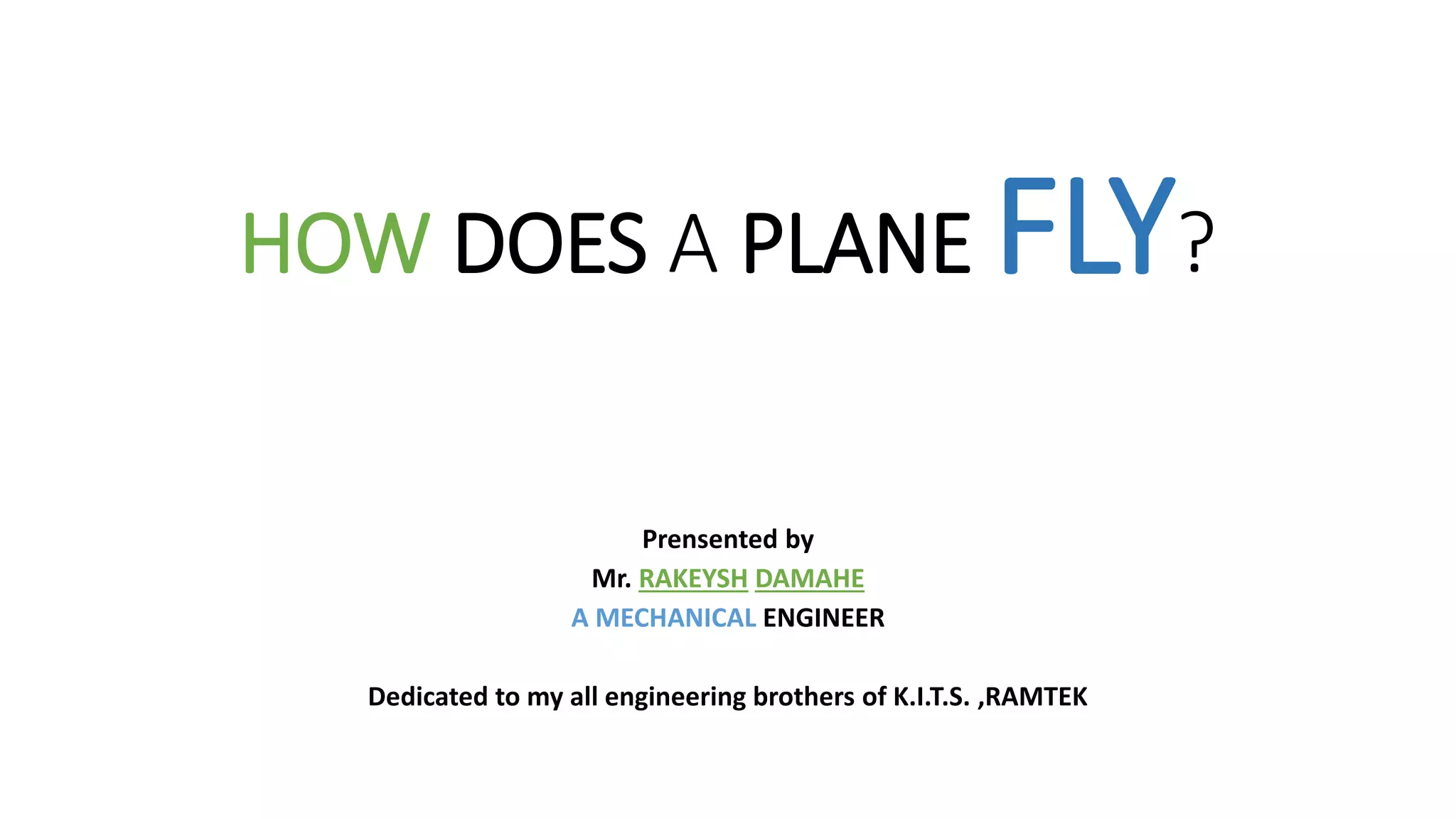 How does a plane fly | PPTX