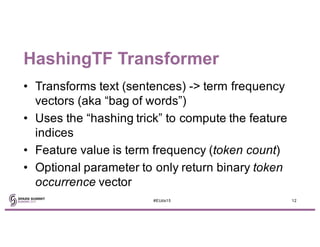 Feature Hashing for Scalable Machine Learning with Nick Pentreath | PPT