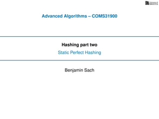 Hashing Part Two: Static Perfect Hashing | PPT