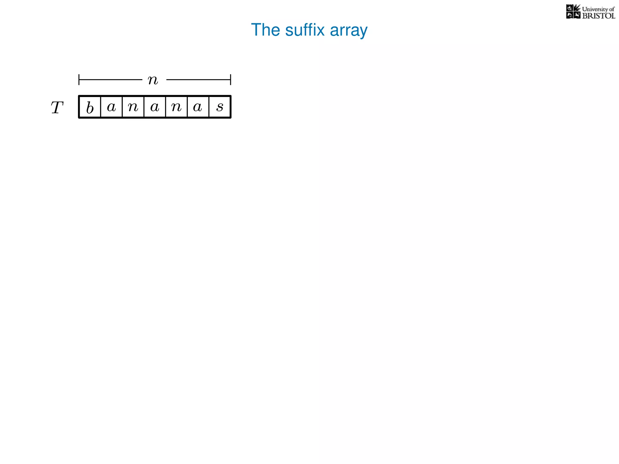 Pattern Matching Part Two: Suffix Arrays | PPT Pattern Matching Part Two: Suffix Arrays | PPT