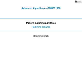 Pattern Matching Part Three: Hamming Distance | PPT