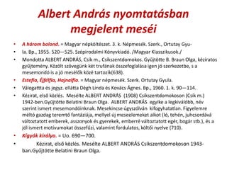 Albert András rövid életrajza-képekkel | PPSX