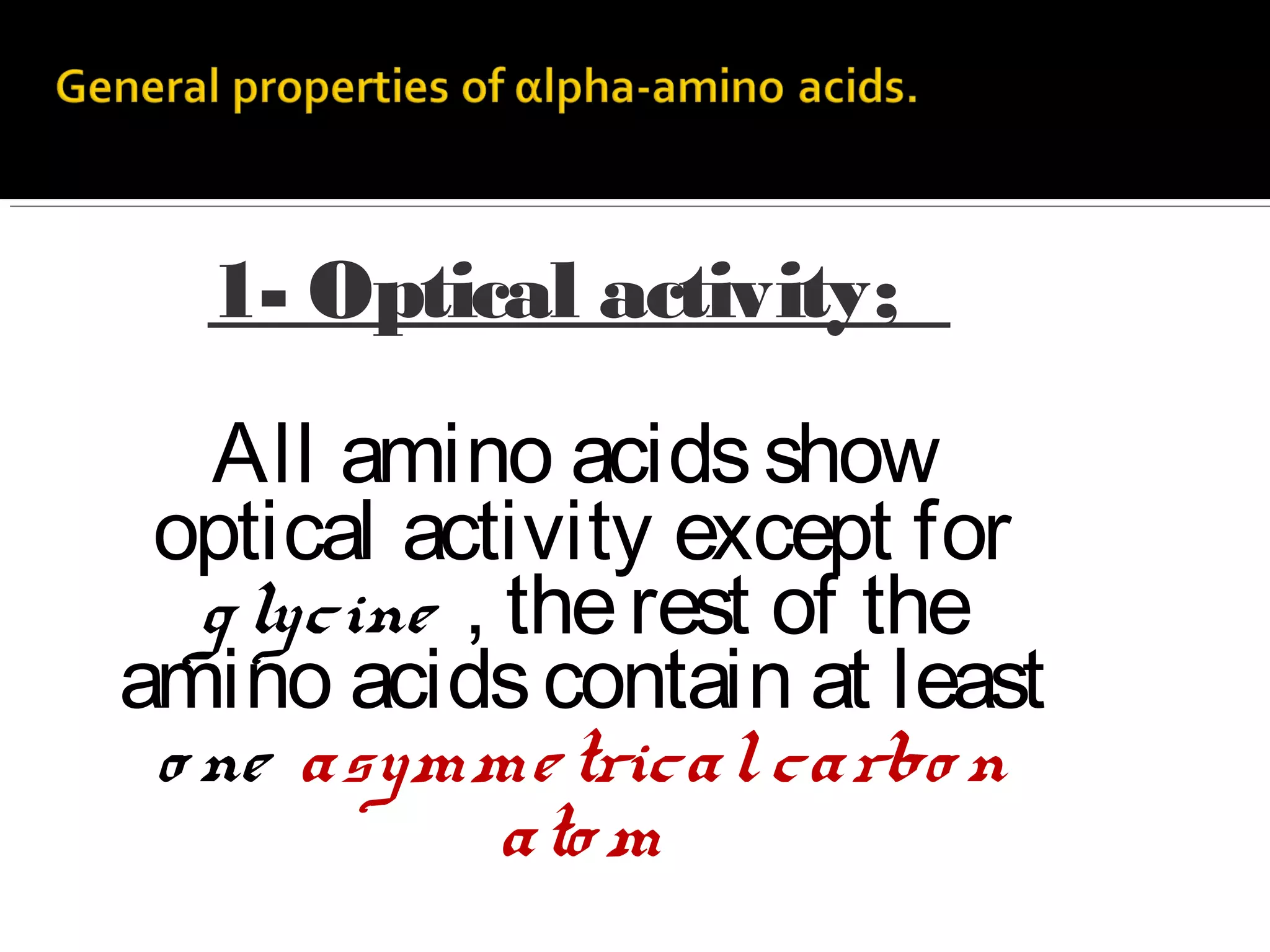 amino acids properties | PPT | Chemistry | Science
